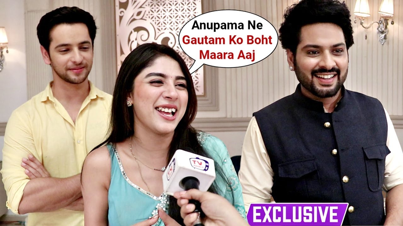 Anupama Today Episode - Prem And Rahi Offscreen Masti With Gautam | On ...