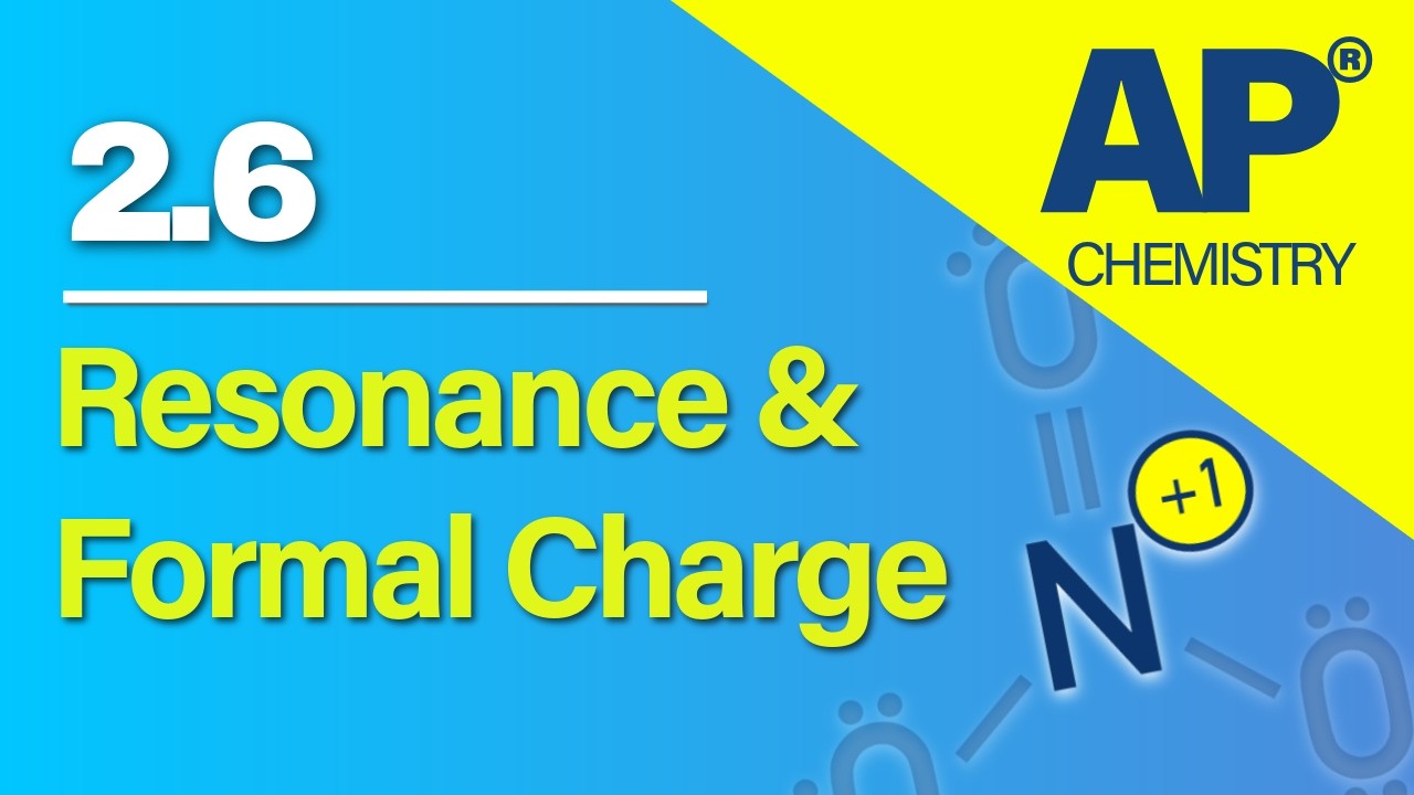 AP Chemistry 2.6 – Resonance & Formal Charge | Revision Video # ...