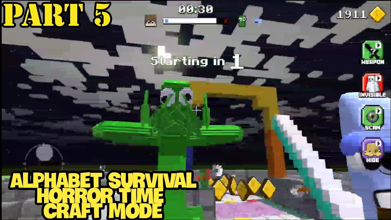Alphabet survival horror time craft mode part 5 gameplay walkthrough ...
