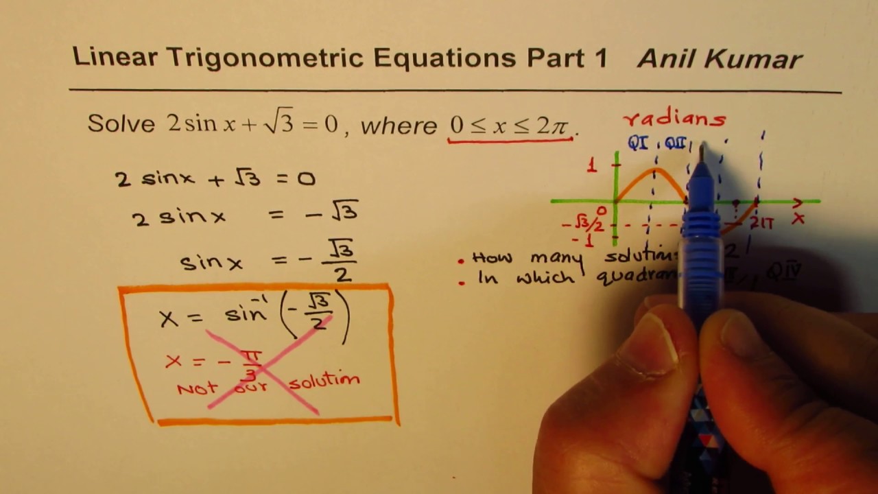 How To Solve Linear Trigonometric Equation 2sinx Sqrt 3 0 YouTube