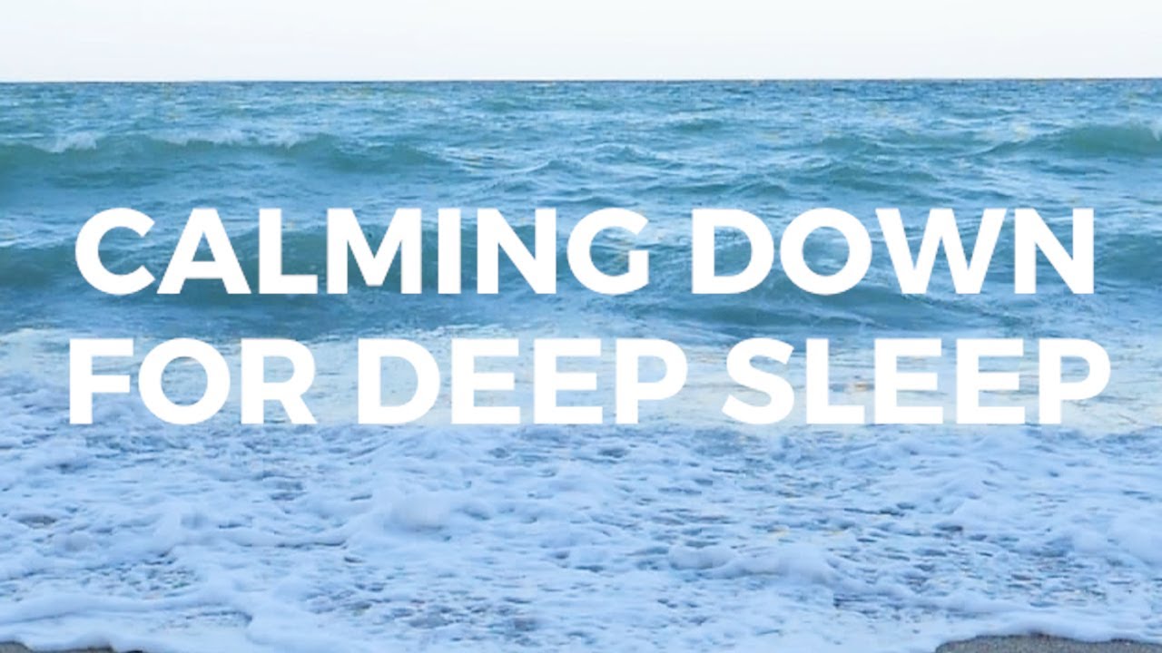 CALMING DOWN FOR SLEEP GUIDED SLEEP MEDITATION peaceful healing sleep ...
