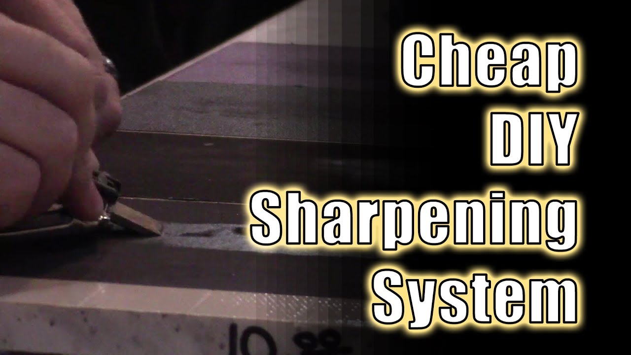 Building a Cheap DIY Sharpening System - YouTube