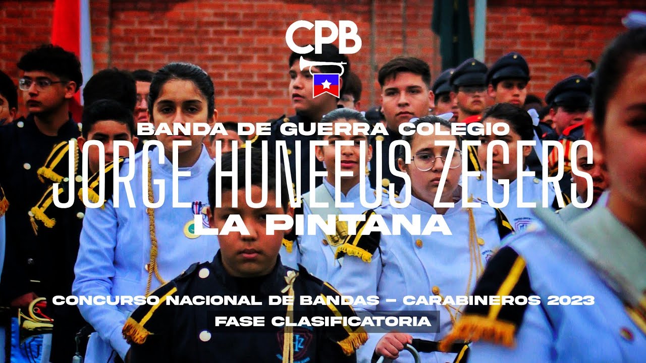 Banda Colegio Jorge Huneeus Zegers de la Pintana | Fase Clasificatoria ...