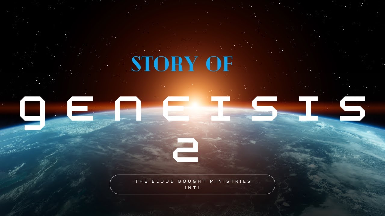 Genesis Ch 2 | story of Adam and Eve - YouTube
