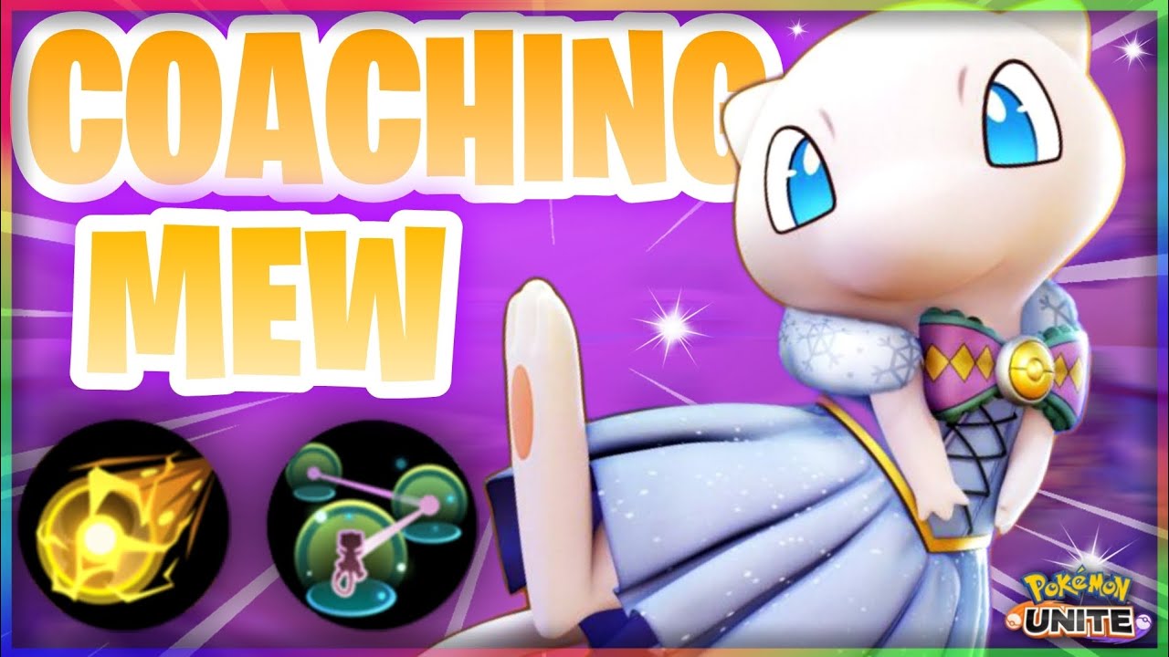 COACHING IS THE BEST WAY TO PLAY MEW IN POKEMON UNITE - YouTube
