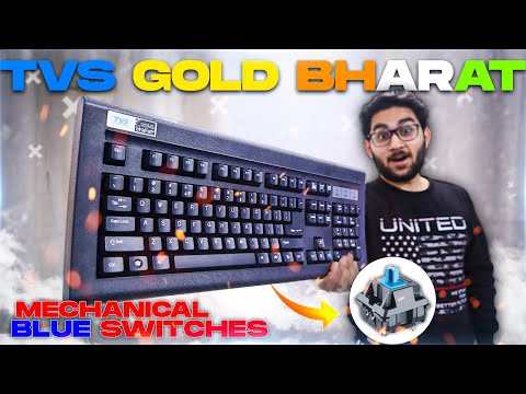 Desi Mechanical Keyboard | TVS GOLD BHARAT