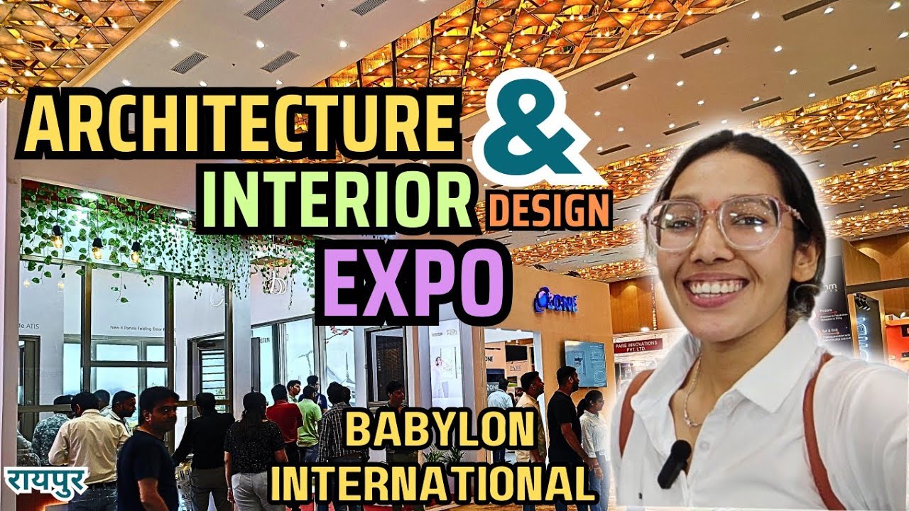 Architect and Interior Design expo Raipur babylon international | Ace Reflect Babylon Raipur ...