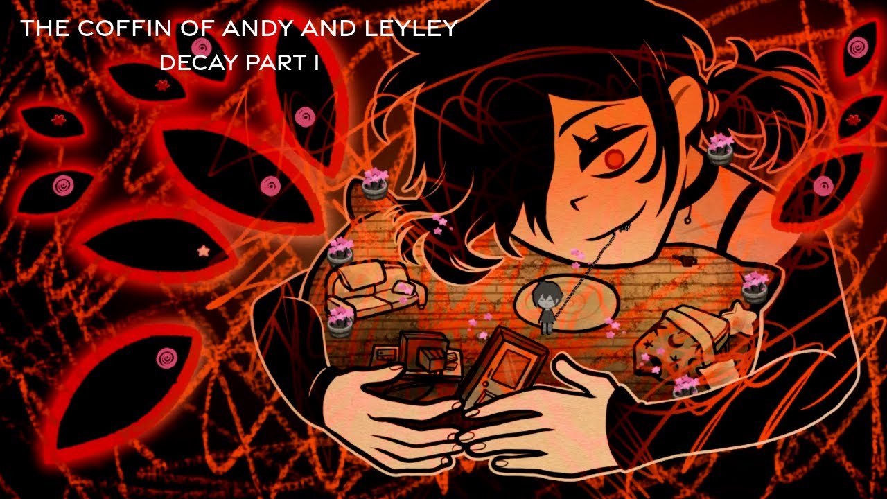 Lets get back on track....| The coffin of Andy and Leyley Decay part 1 ...