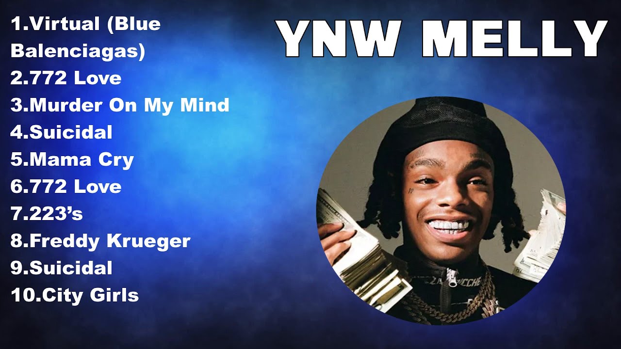 YNW Melly Full Album ⭐ Beautiful Songs ⭐ Popular Songs - YouTube
