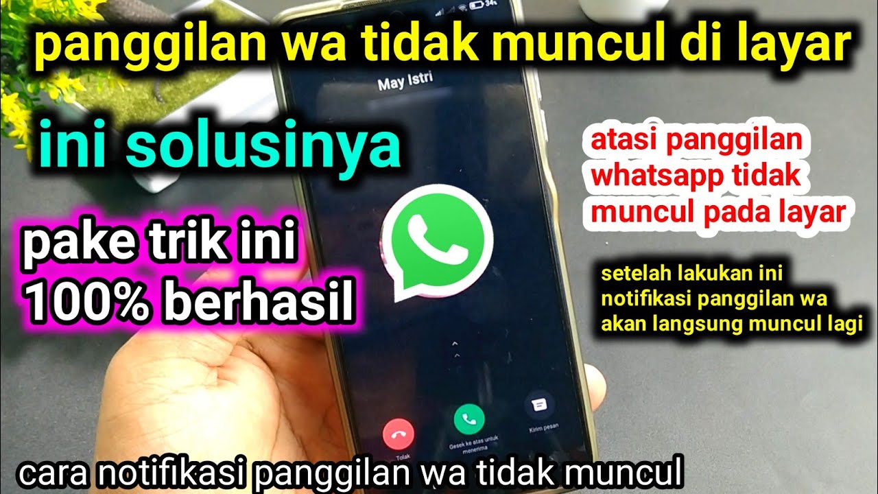 INI SOLUSINYA !! panggilan wa tidak muncul di layar , panggilan ...