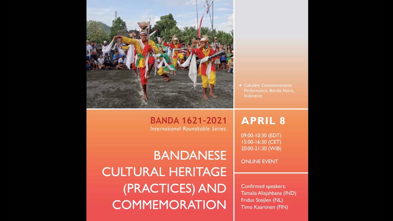 International Round Table: Bandanese Cultural Heritage (Practices) and ...