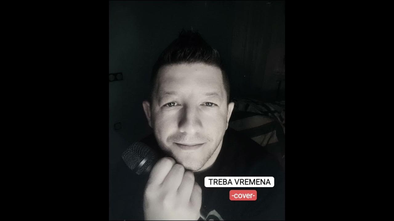 TREBA VREMENA.cover - YouTube