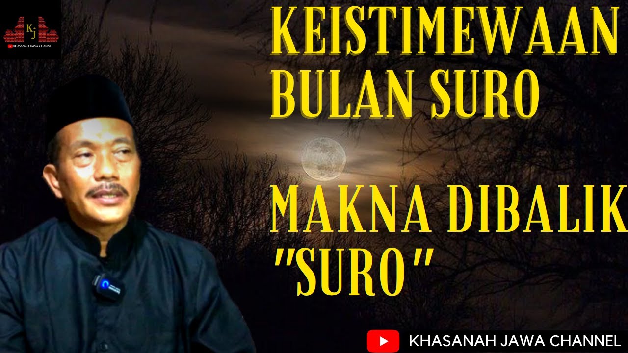 KEISTIMEWAAN BULAN SURO !! MANFAATKAN DENGAN BAIK SEBELUM TERLAMBAT ...
