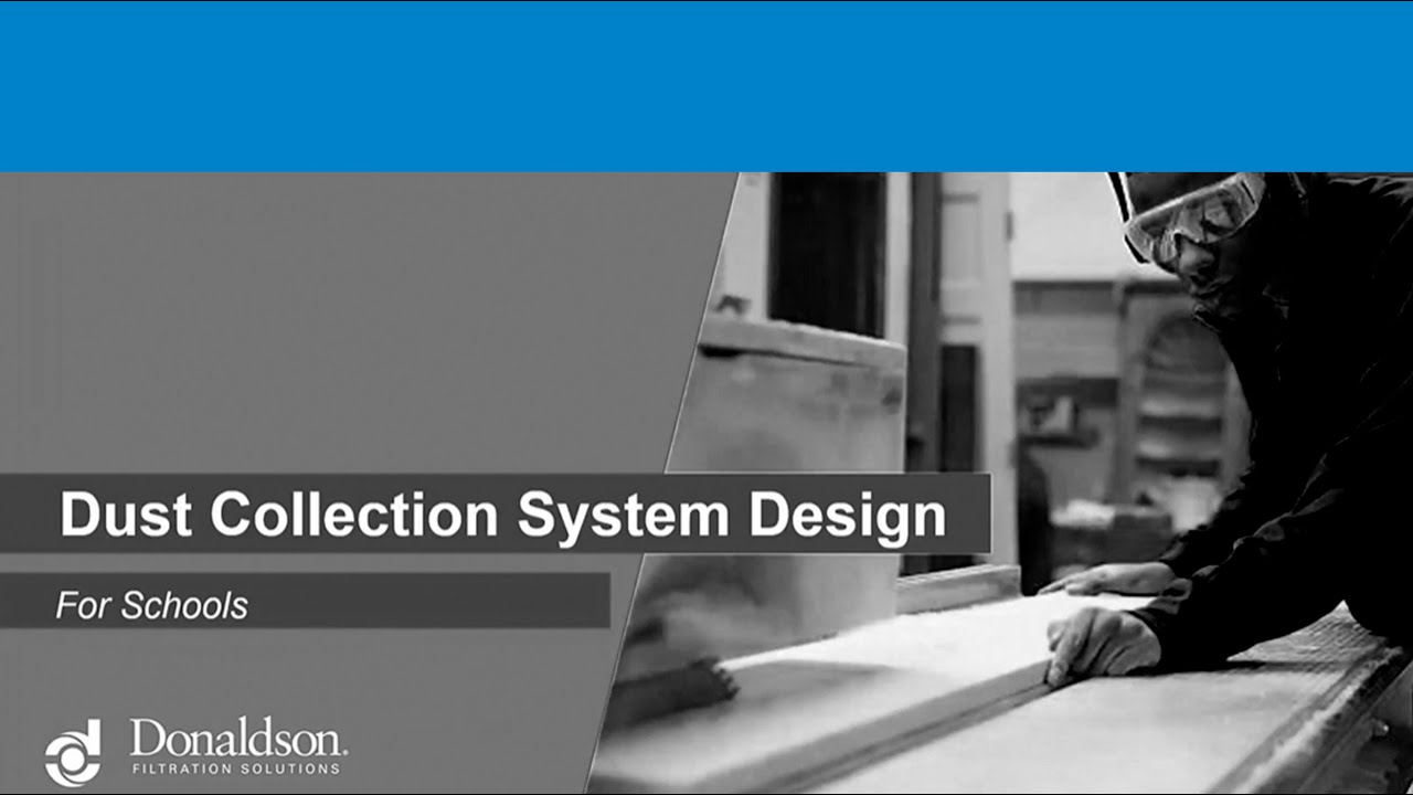 Webinar: Dust Collection System Design for Schools - YouTube