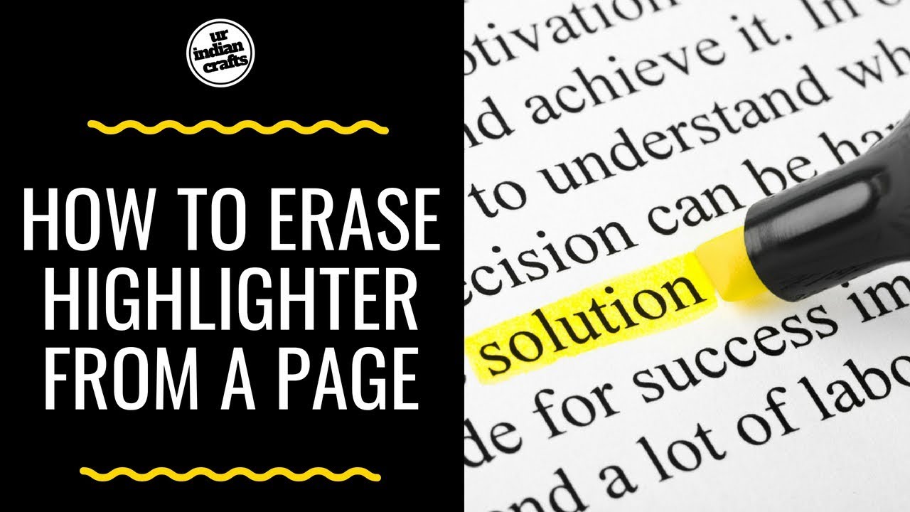 How To Erase Highlighter From A Page Simple Life Hacks YouTube How To Erase Highlighter From A Page Simple Life Hacks YouTube