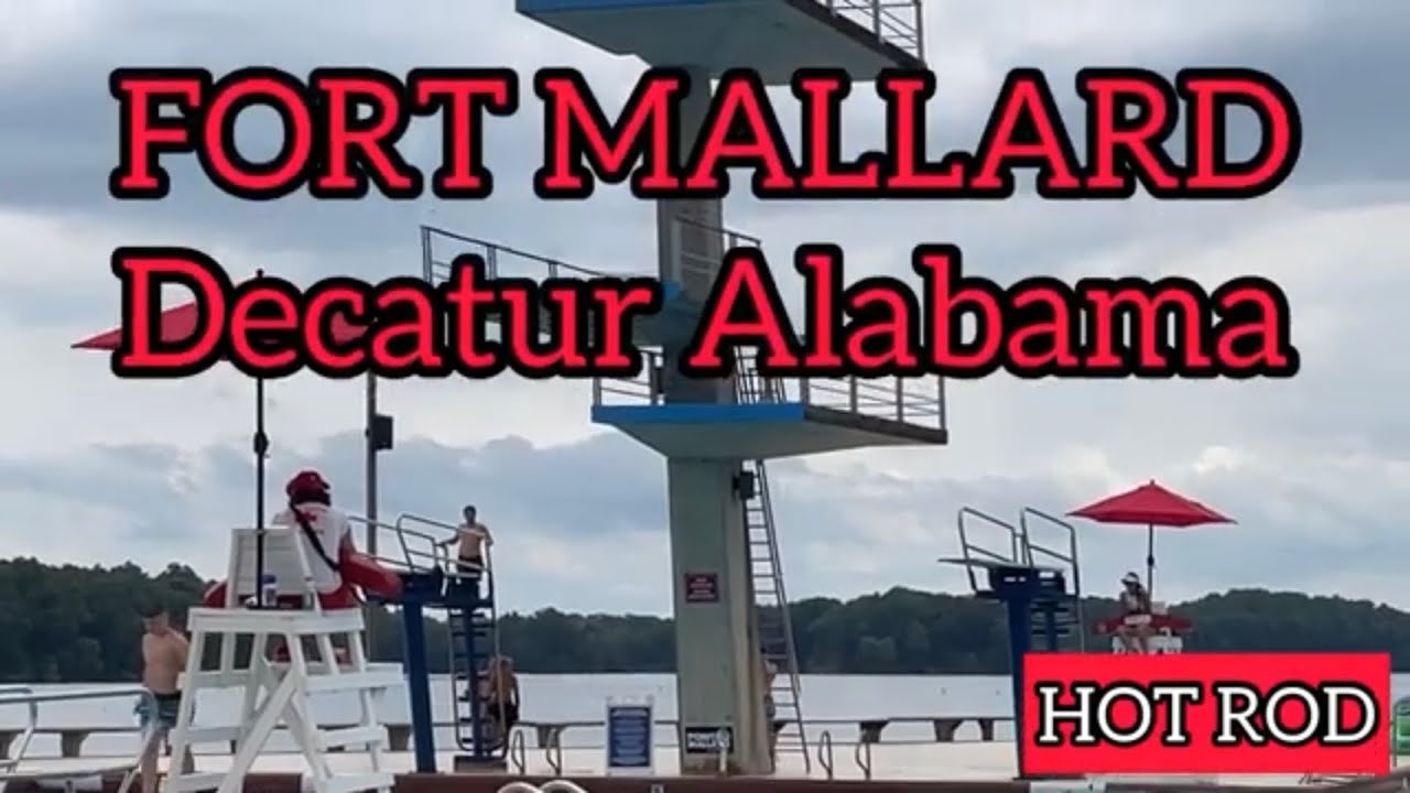 FORT MALLARD Decatur Alabama - YouTube