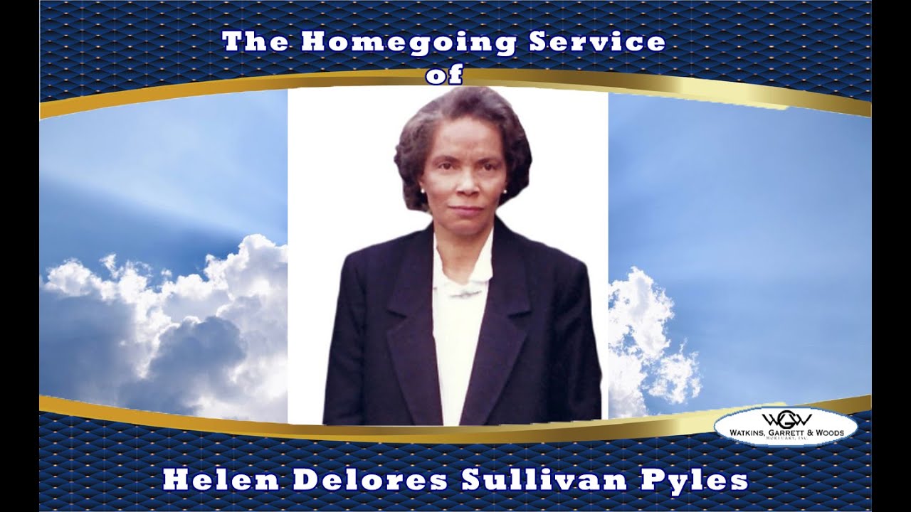 The Homegoing Service of Helen S. Pyles - YouTube