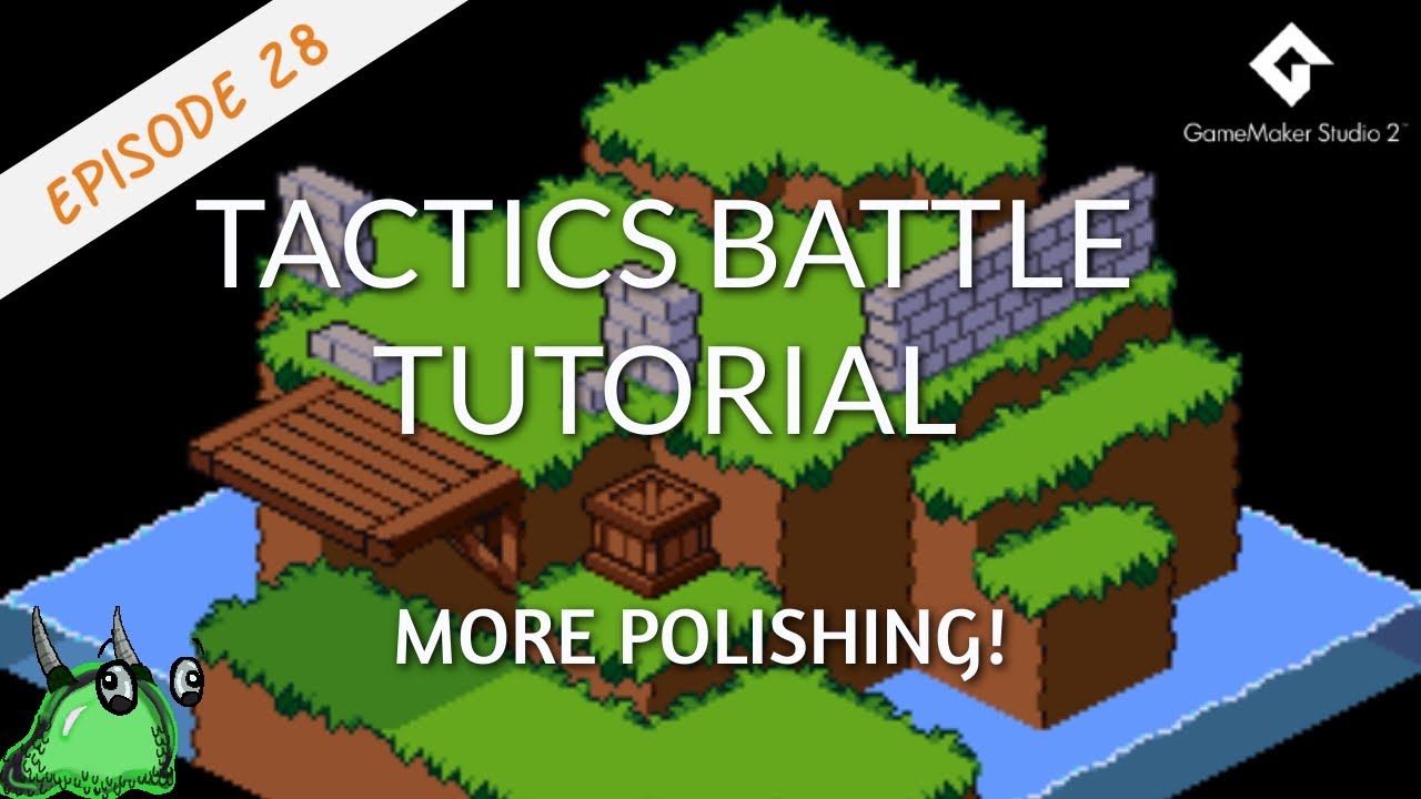 Ep 28 - Isometric Tactics Battle Tutorial - More Polishing! - YouTube