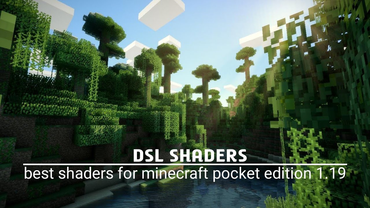 Top 1 Shaders Mcpe 1.19 + || DSL SHADER V1.0 - Realistic Shaders For ...