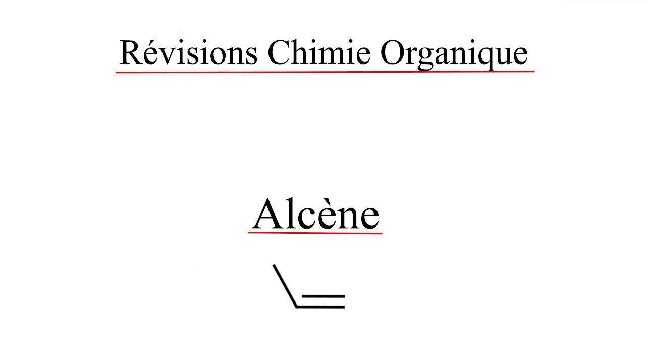 Révisions Chimie Organique #8 - Alcène (spe) - YouTube