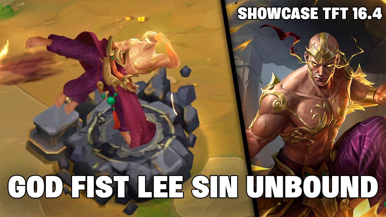 GOD FIST LEE SIN UNBOUND - EMOTES, BOOM, FINISHER| TFT 16.4 - YouTube