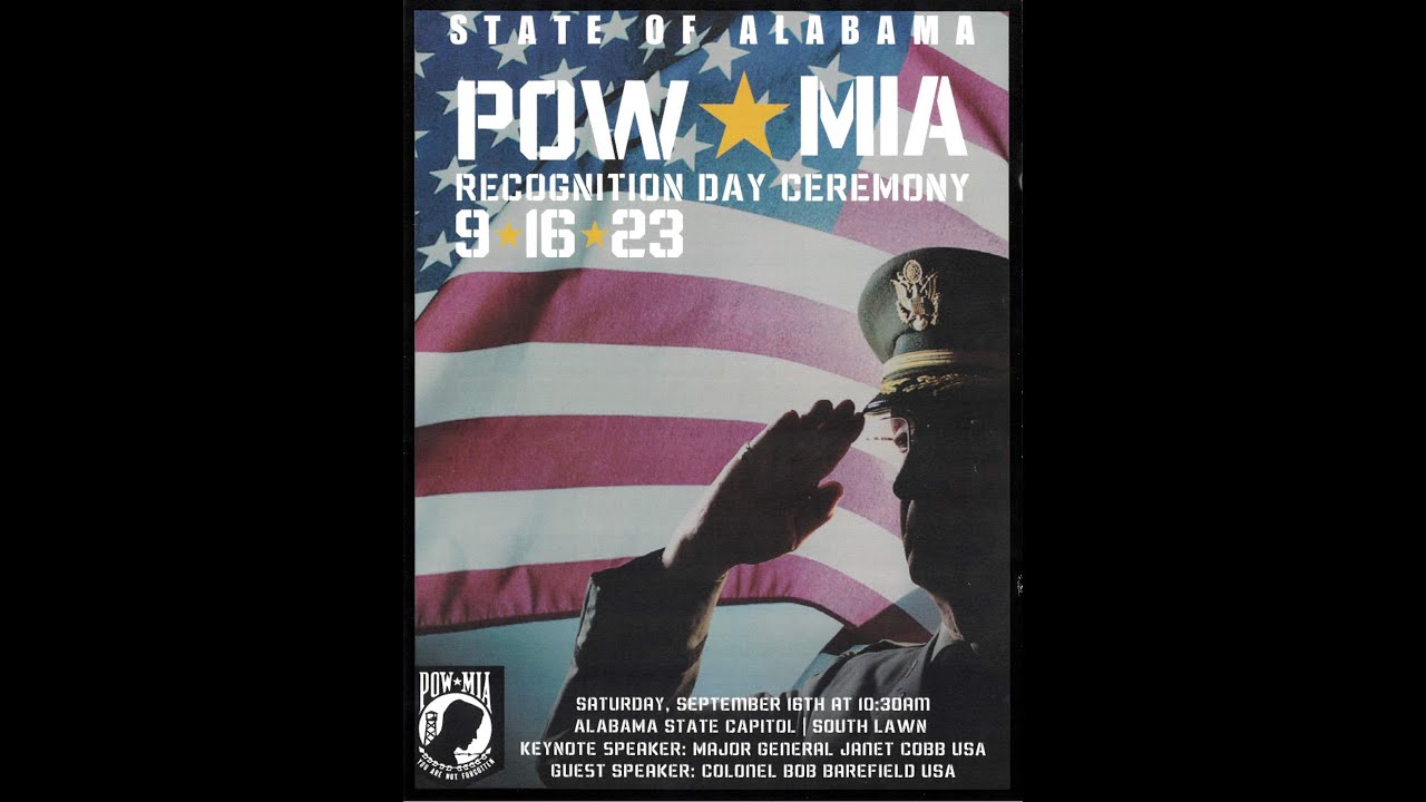 Pow Mia Recognition Day Ceremony Alabama State Capitol 16 September