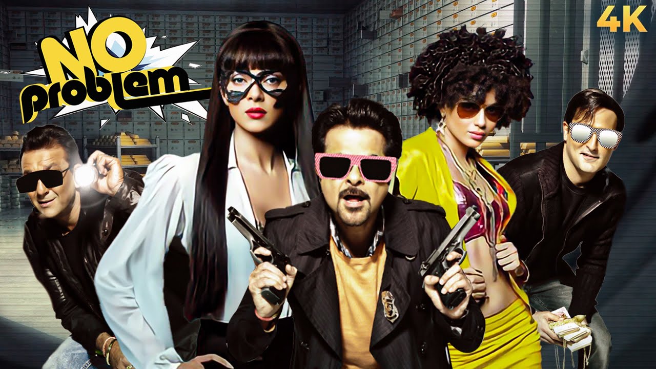 No Problem (2010) - Hindi Comedy Movie | Anil Kapoor, Sanjay Dutt, Suniel Shetty, Kangana Ranaut ...