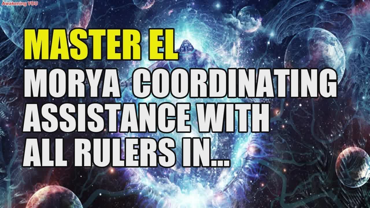 MASTER EL MORYA ~ COORDINATING ASSISTANCE WITH ALL RULERS IN THE FACE ...