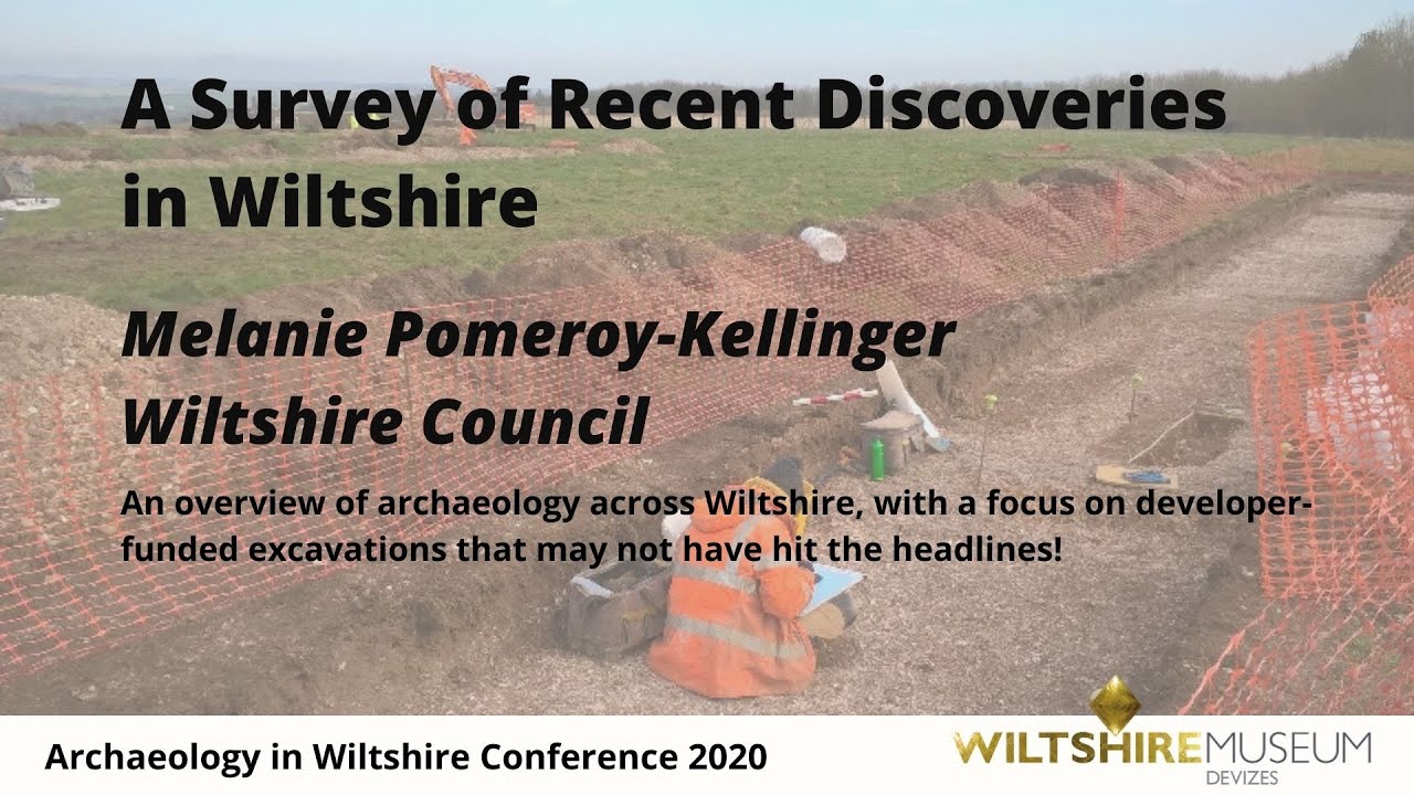 County Roundup Melanie Pomeroy Kellinger Archaeology In Wiltshire 2992