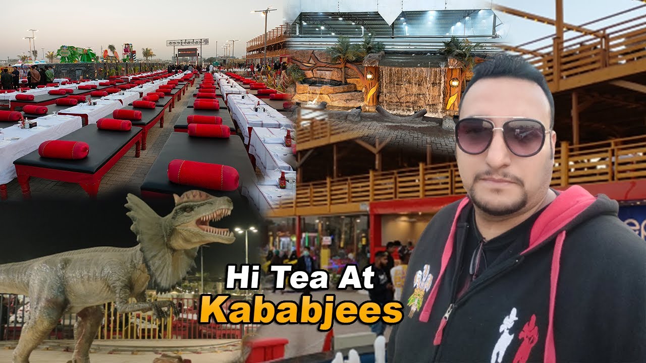 Hi - Tea at Kababjees Restaurant Super Highway Karachi ...