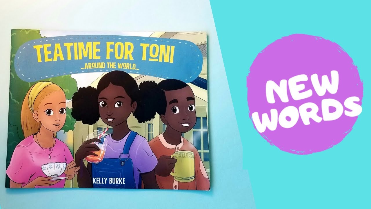 Vocabulary - Teatime for Toni - New Words - YouTube