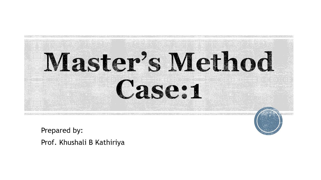 2_6 Case 1 || Master's Method - YouTube