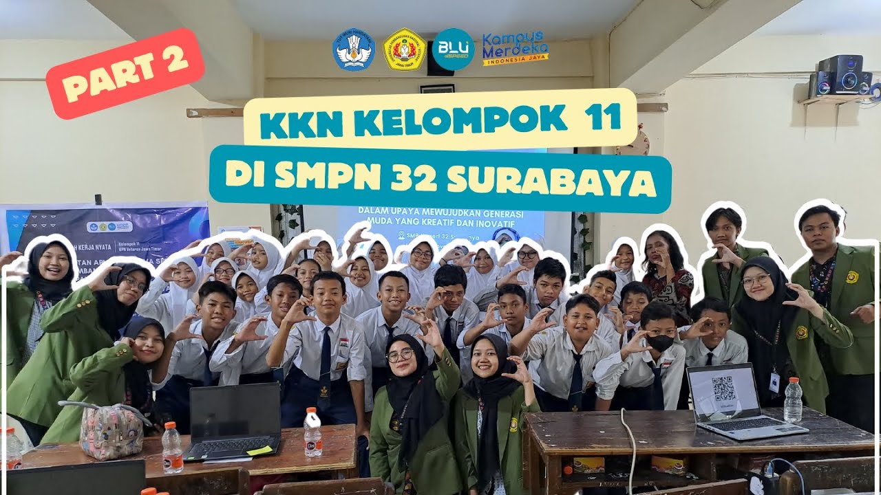 KKN KELOMPOK 11 SISTEM INFORMASI UPN VETERAN JAWA TIMUR DI SMP NEGERI ...