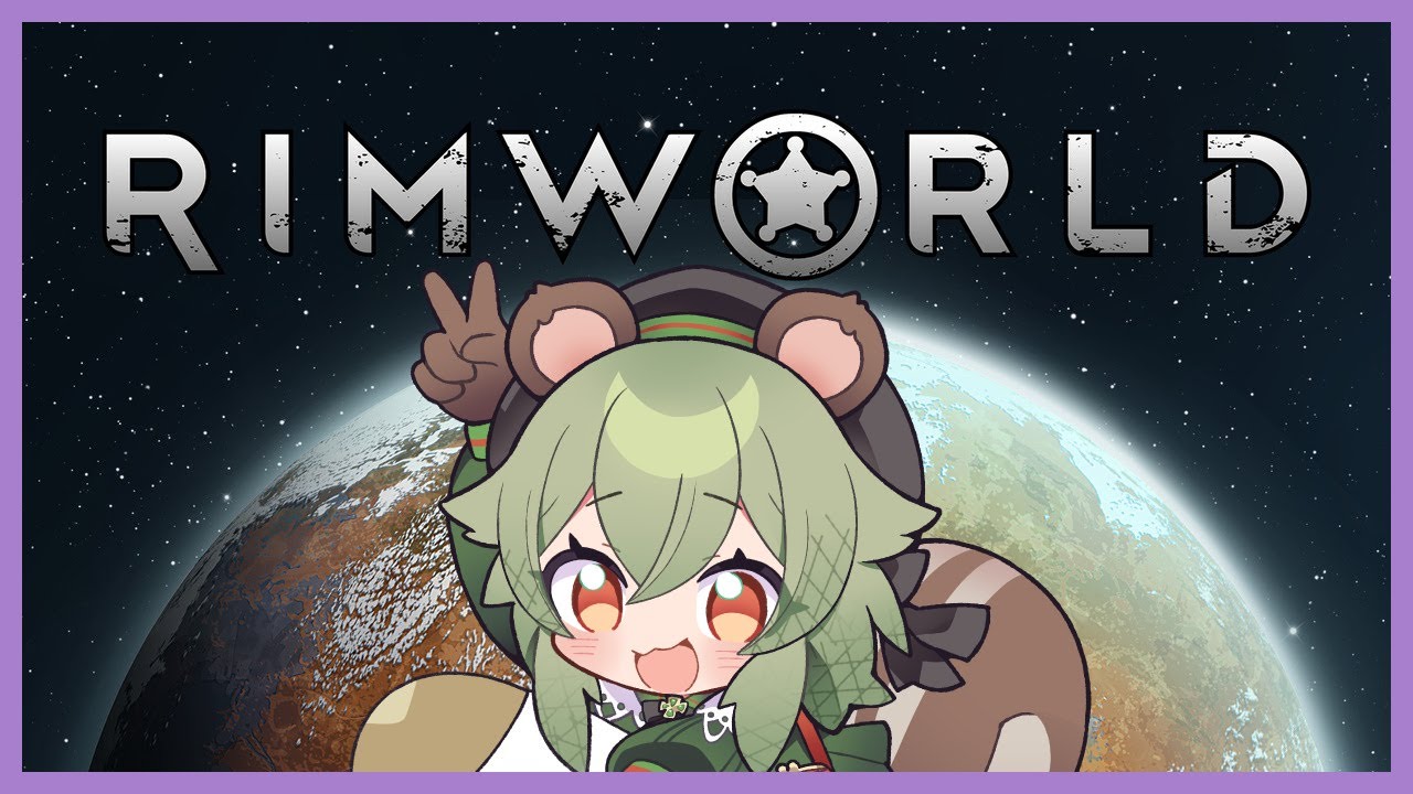 こういうゲームを世界で1番たのしめるタイプのぼくです【Rimworld】 - YouTube