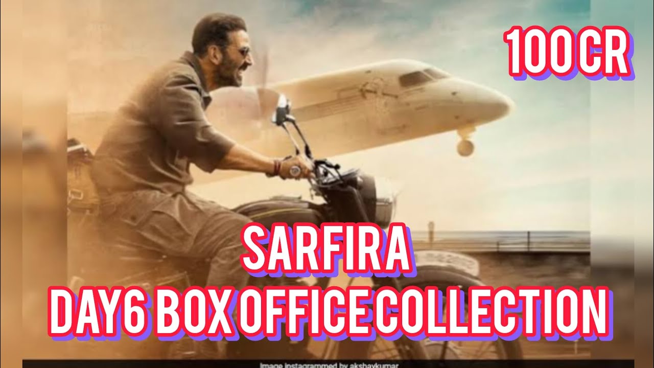 Sarfira Box Office Collection | Sarfira Day6 Collection | Sarfira Ka ...