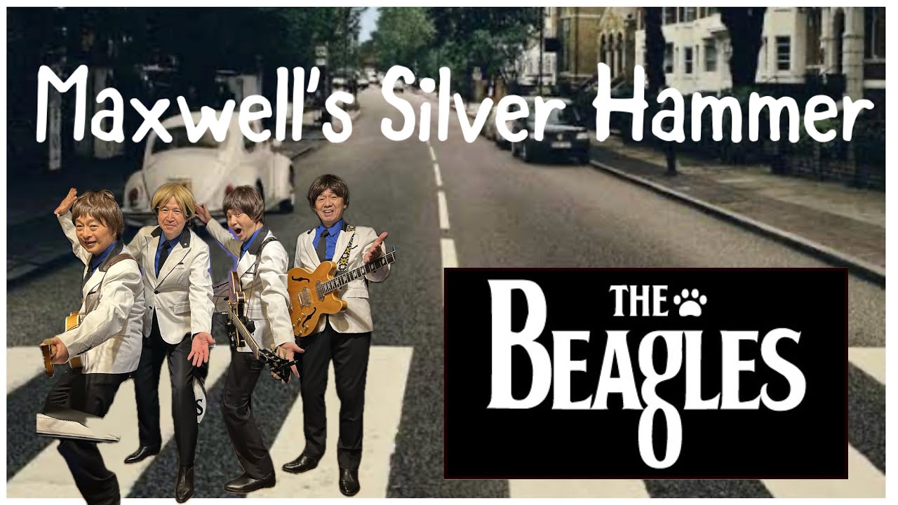 Maxwell's Silver Hammer（Beatles Cover） - YouTube
