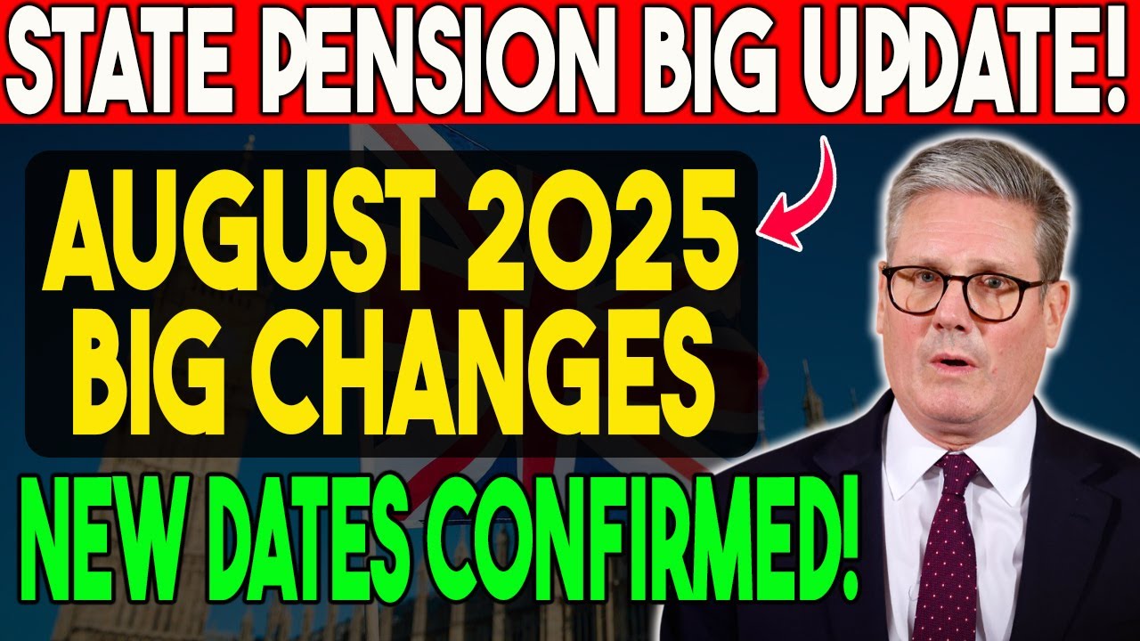 State Pension Update: August 2025 Payment Schedule Just Released by DWP ...