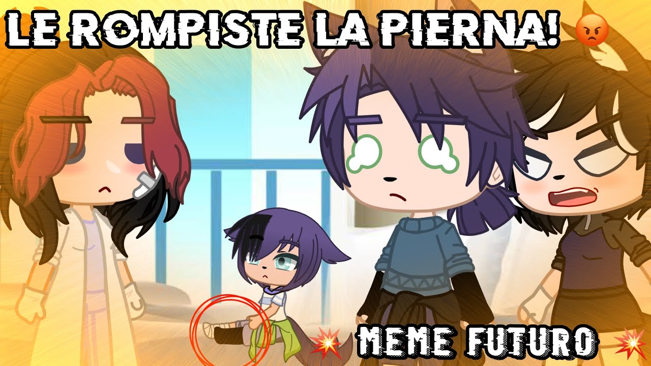 💥 LA PIERNA ROTA 💥 🔥 Meme Futuro 🔥 BubuDzilla - YouTube