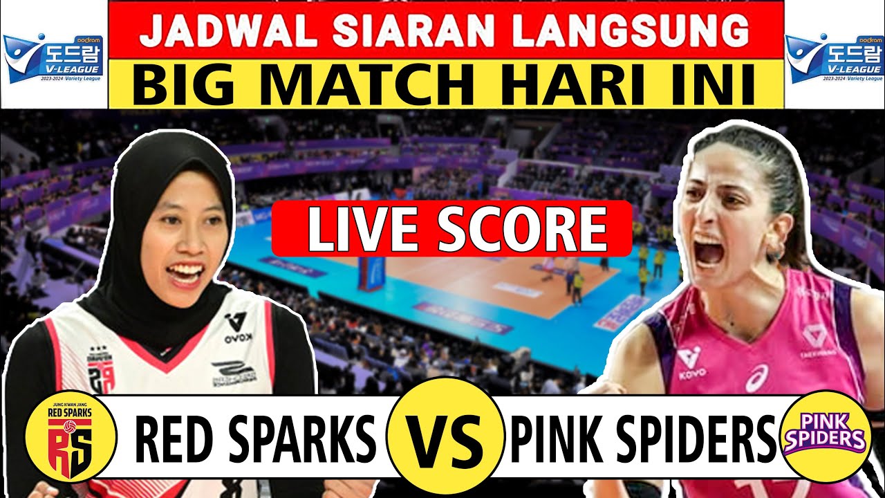 LIVE SCORE RED SPARKS VS PINK SPIDERS - YouTube
