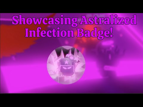 "Showcasing Astralized Infection Badge" In "Technically TBBF RP ...