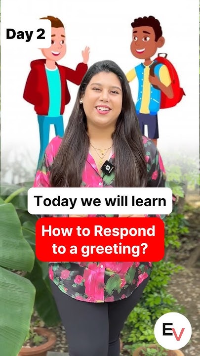 Day 2: How to Respond to a Greeting #learnenglish #spokenenglish ...