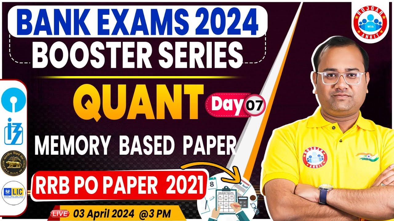 Banking Exams 2024 Booster Series | Quant Memory Based Paper, RRB PO ...