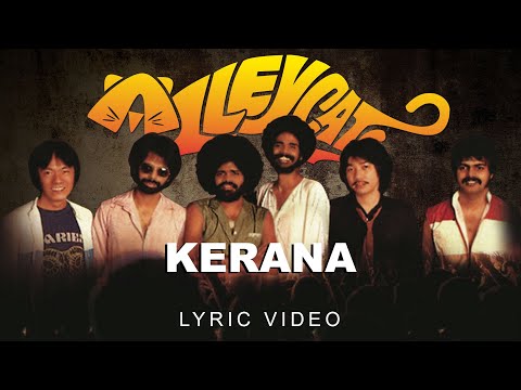 Alleycats - Kerana (Official Lyric Video)