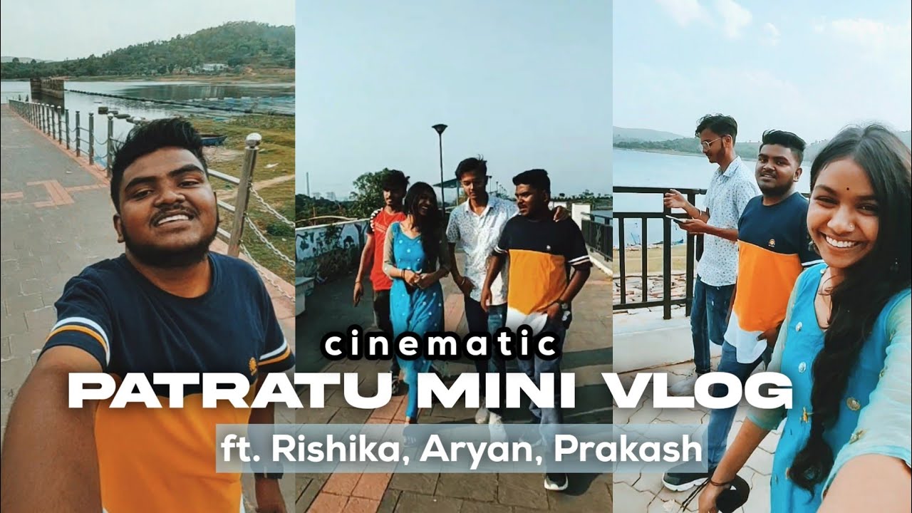 Patratu Mini Vlog ft. Rishika, Aryan, Prakash 2022 - YouTube
