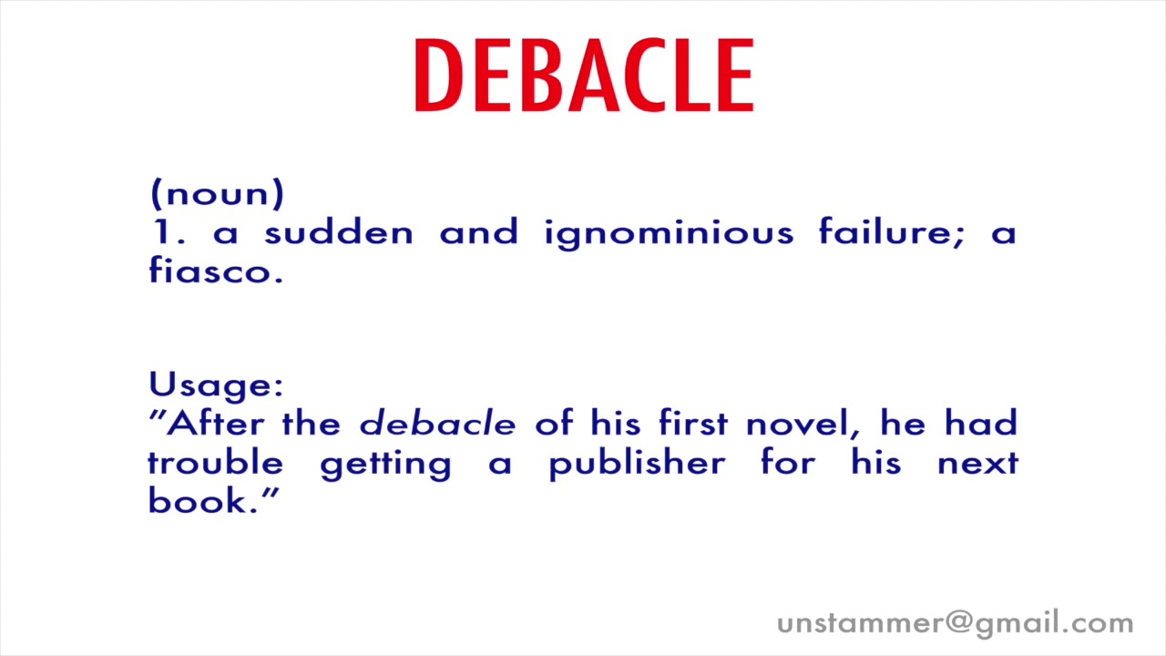 How to Pronounce Debacle - YouTube