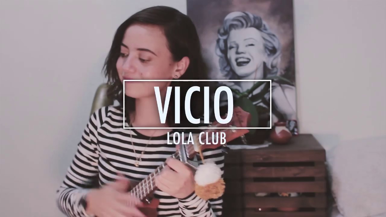Vicio - Lola Club | Cover Brissa López - YouTube