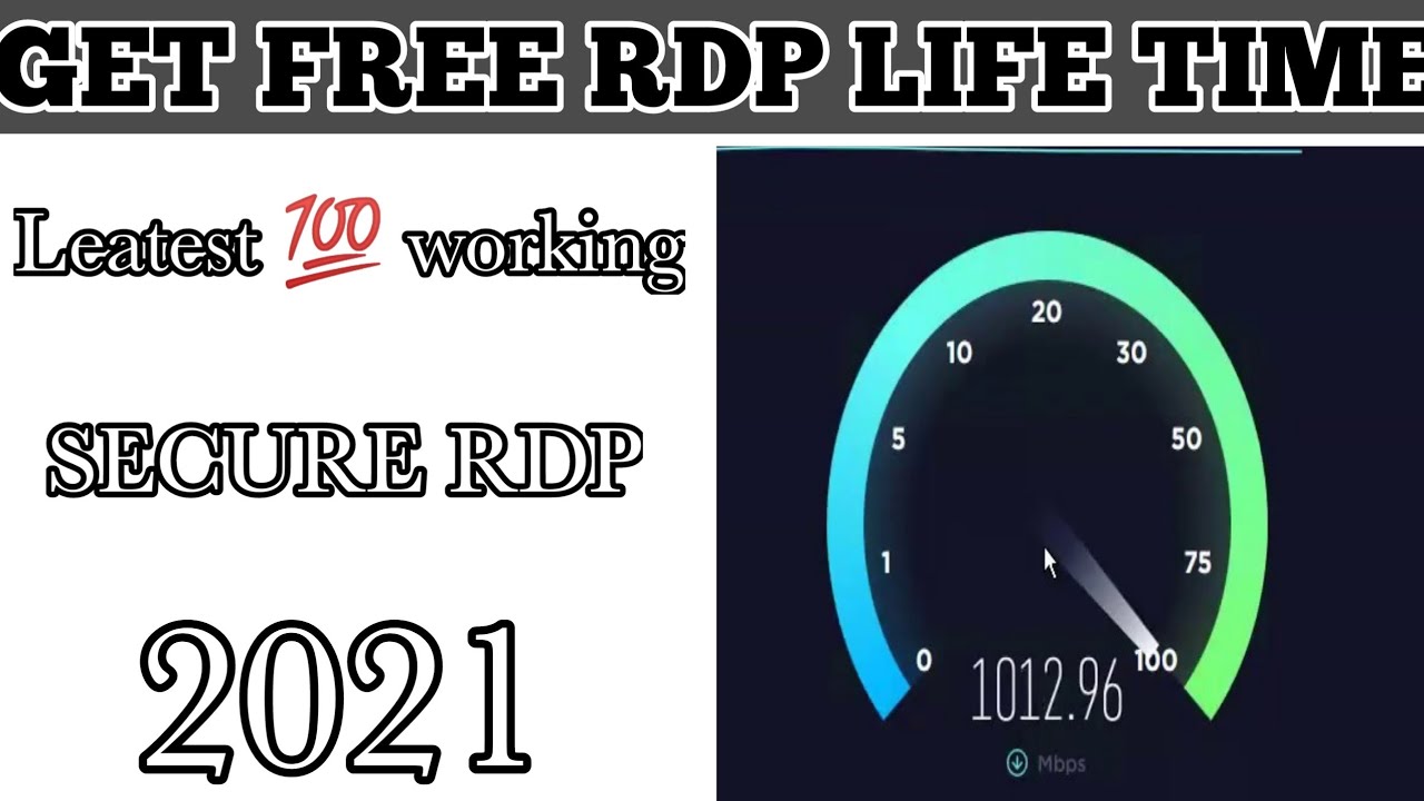 How To Get Free rdp Lifetime 2021 || free rdp with high speed|| free ...