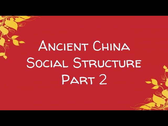 Ancient Chinese Social Structure