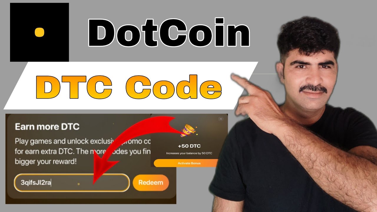 How to get DTC code Dotcoin DTC code Game Dotcoin DTC price Dotcoin ...