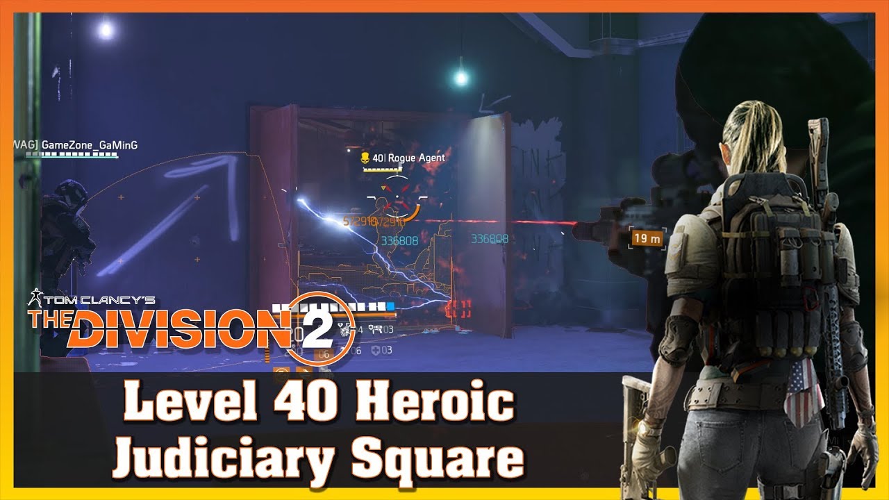 Level 40 Heroic - Judiciary Square | Stronghold | THE DIVISION 2 - RTX ...